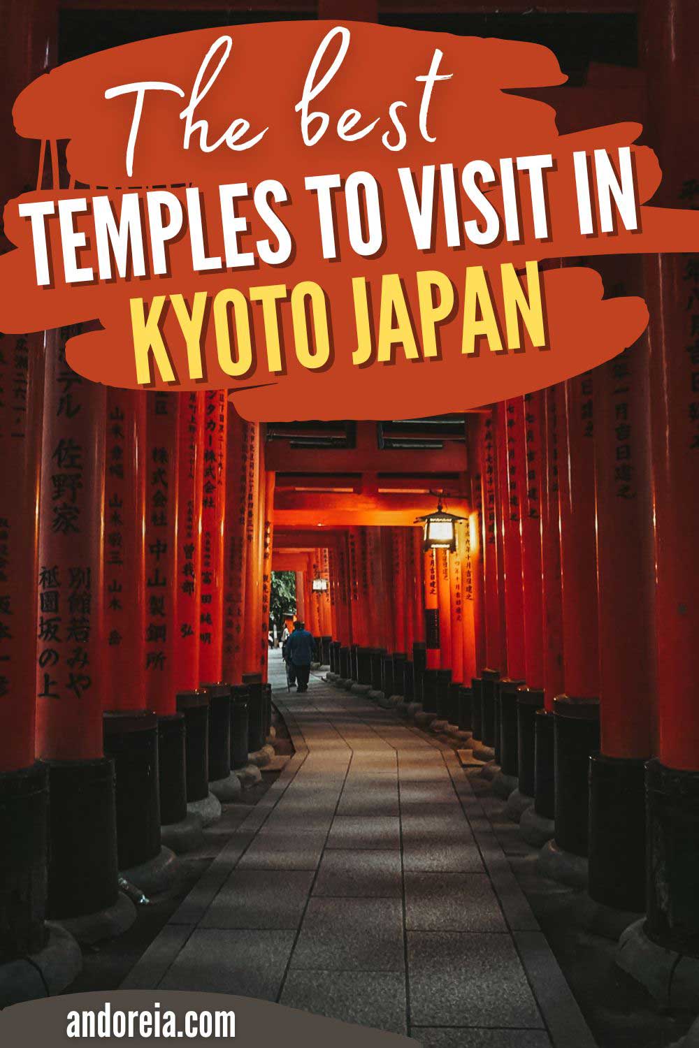 Most Beautiful Temples in Kyoto to Add to Your Itinerary